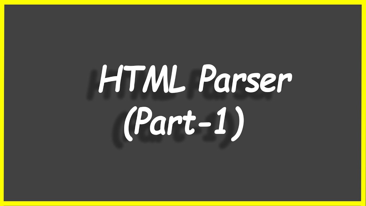 Python Programs #99: HTML Parser (Part-1)