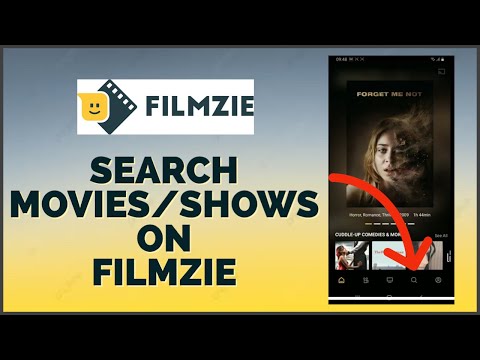 How to Search for Movies or Shows on Filmzie App 2023?