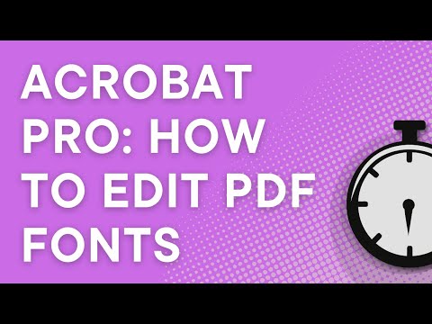 Edit PDF fonts in Adobe Acrobat Pro: Quick tutorial