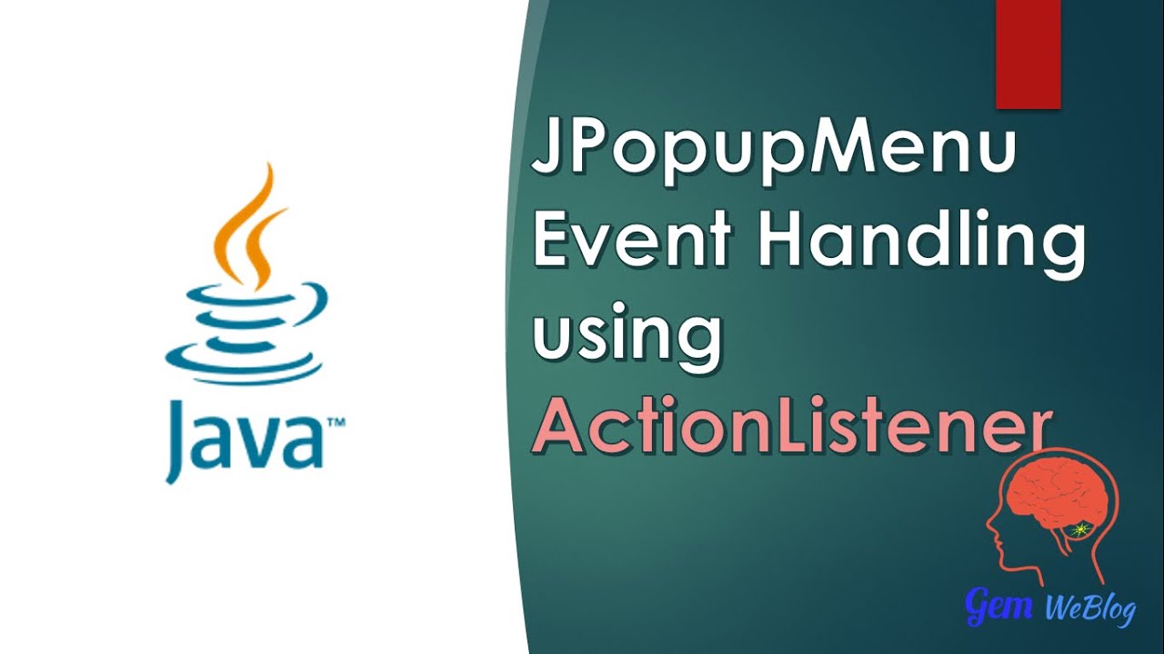 Java Swing GUI Part #38: JPopupMenu Event Handling using PopupMenuListener interface (Step-by-step)