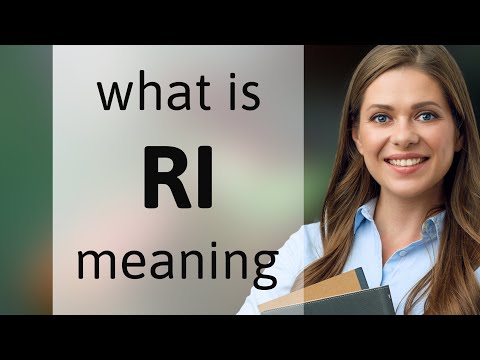 Ri • what is RI meaning