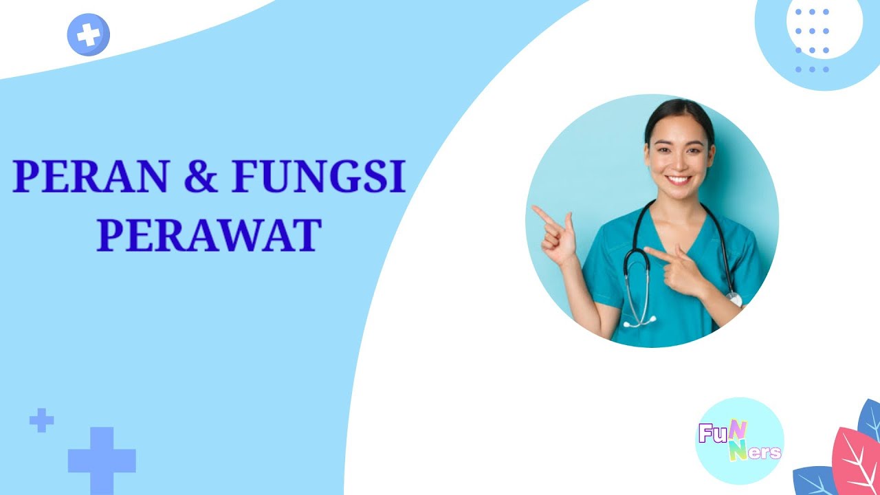 Role and Function of Nurses