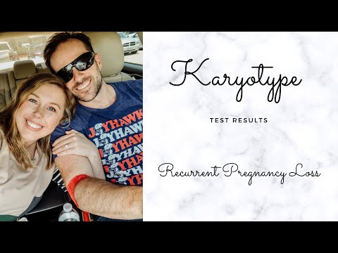 Karyotype Results For Recurrent Pregnancy Loss