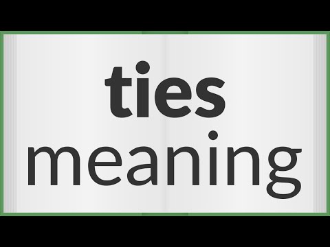 Ties | meaning of Ties