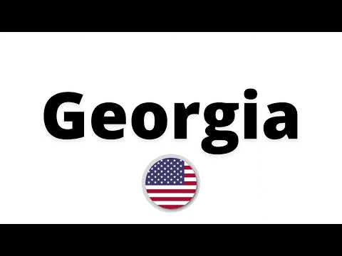How Do You Pronounce Georgia?