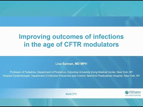 NACFC 2018 | Plenary 1: Improving Outcomes of Infections in the Age of CFTR Modulators