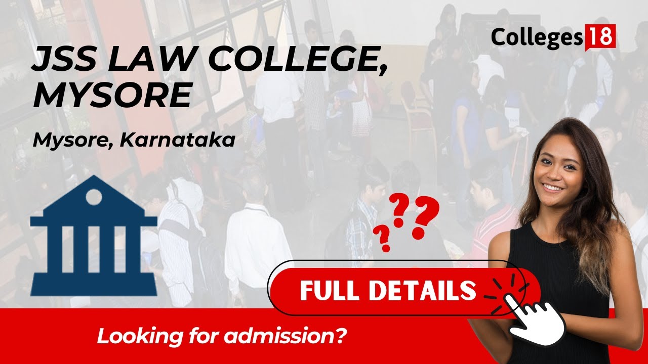Exploring JSS Law College, Mysore