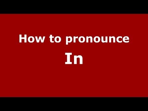 How to pronounce In (Italian/Italy) - PronounceNames.com