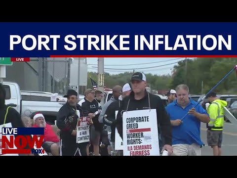 Port strike 2024: Massive inflation looms without deal | LiveNOW from FOX