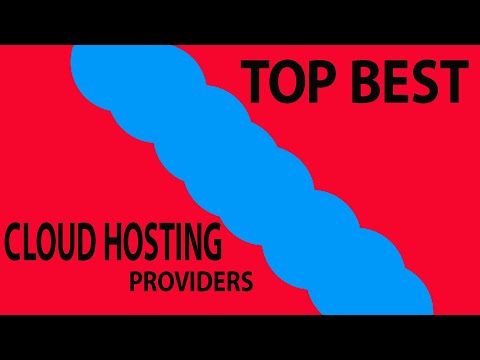 THE BEST CLOUD HOSTING PROVIDER COMPANIES