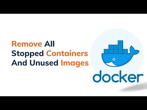 How To Remove All Stopped Containers And Unused Images In Docker Prune command in docker