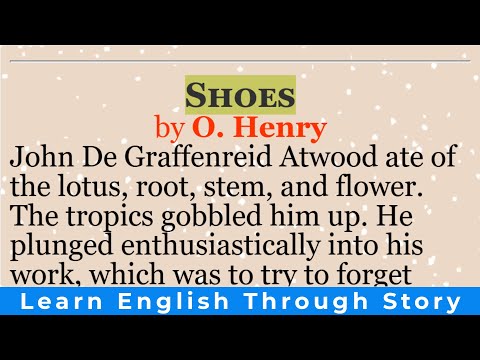 Learn English through story | “Shoes” by O. Henry | English short stories