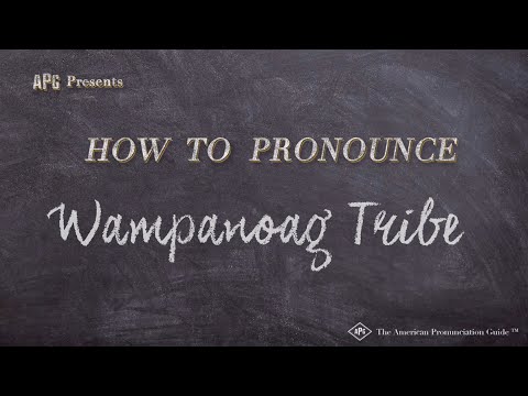 How to Pronounce Wampanoag Tribe (Real Life Examples!)