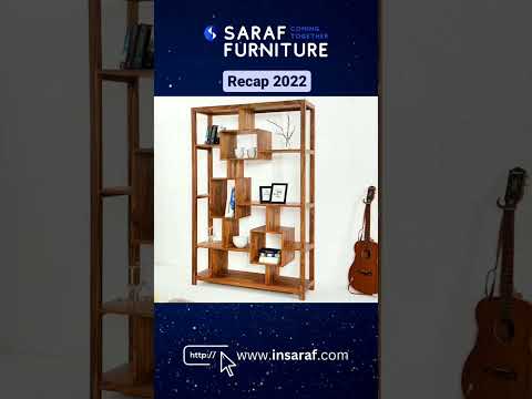 Recap 2022- Saraf Furniture