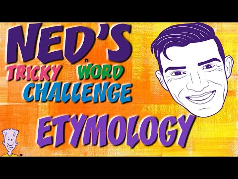 NED's Tricky Word Challenge-ETYMOLOGY with Doug: A NED Short