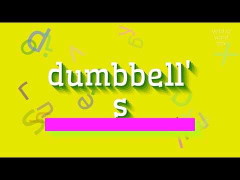 HOW TO PRONOUNCE DUMBBELL'S? #dumbbell's