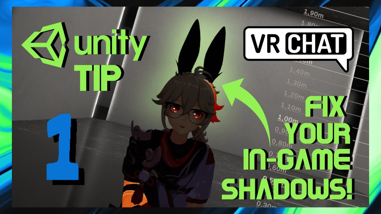 Unity Tip #1  ||  VRChat Avatar Lighting Fix