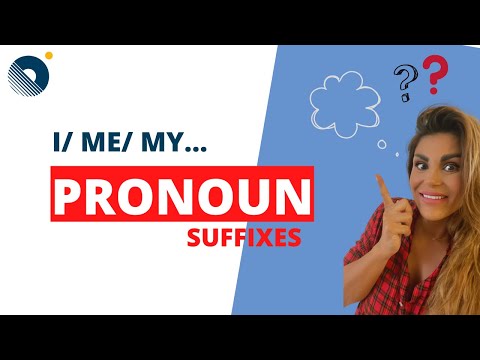 Urban Arabic/ Pronoun Suffixes in Arabic / Grammar explanation