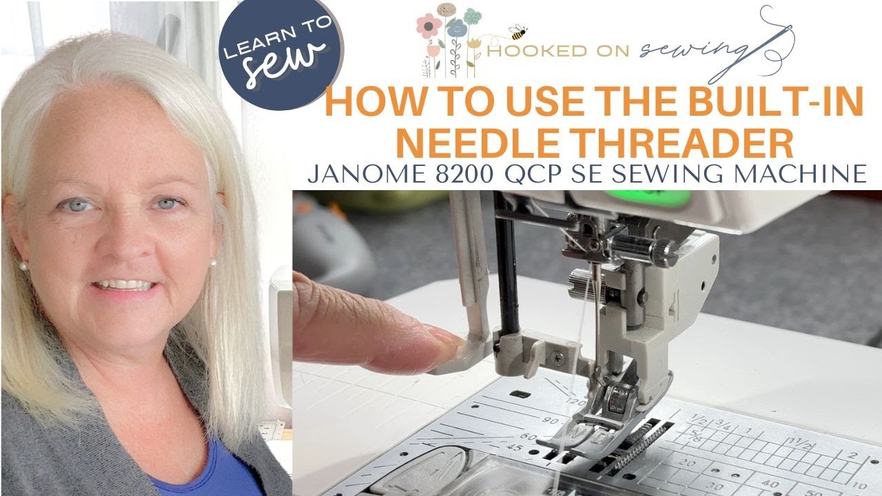 How to Use the Built-In Needle Threader on a Janome Sewing Machine | Janome 8200 QCP SE