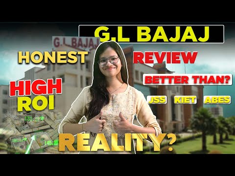 GL Bajaj B.Tech Review 2025 🔍 | Fees, Eligibility, Placement & Campus Life | Greater Noida Insights!