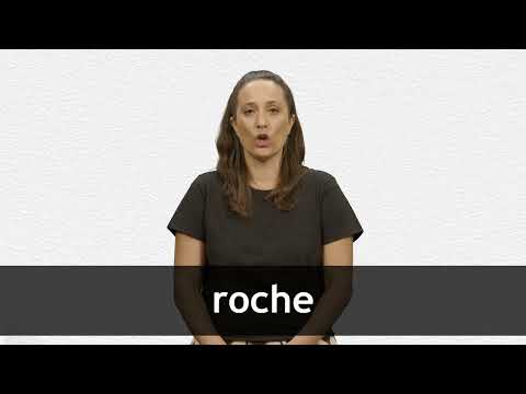 How to pronounce ROCHE in French