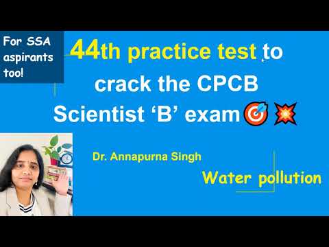 44th practice test for CPCB Scientist B useful for SSA aspirants too!! #environmentalscience #cpcb