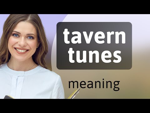 Unraveling "Tavern Tunes": A Melodic Journey into English Phrases