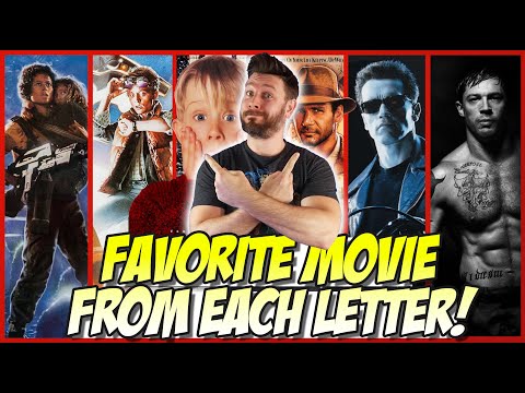 My Favorite Movie Starting With Each Letter of the Alphabet!