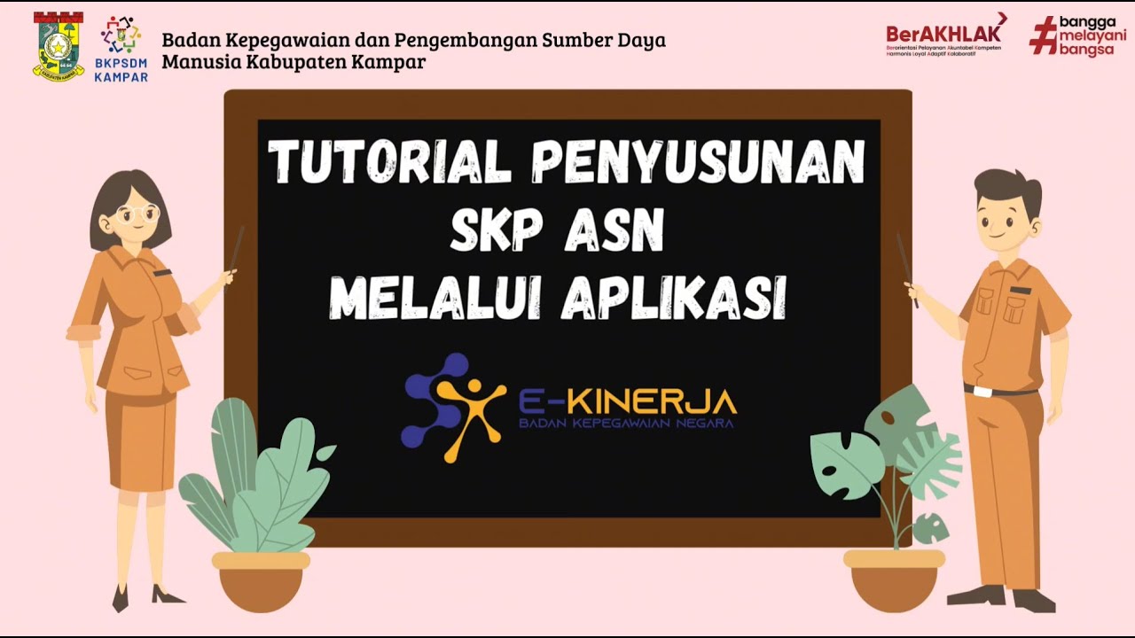 Tutorial Penyusunan SKP Bagi ASN di Aplikasi E-Kinerja