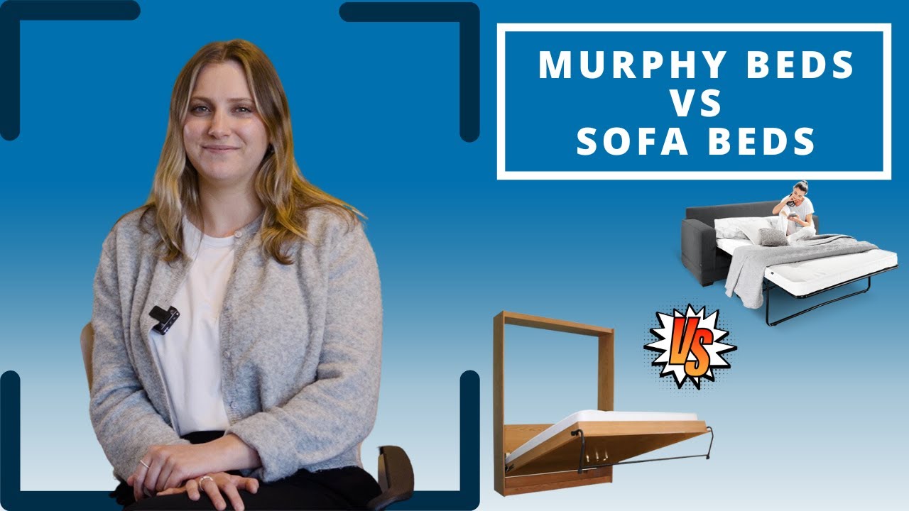 Murphy Beds VS Sofa Beds