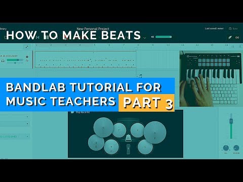 How to Make Beats Using Free Software [Bandlab Tutorial - Part 3]