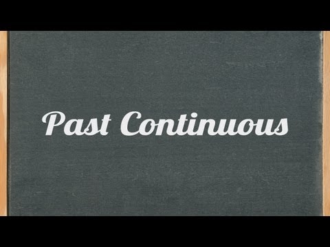 Past Continuous Tense ( Past Progressive) - English grammar tutorial video lesson