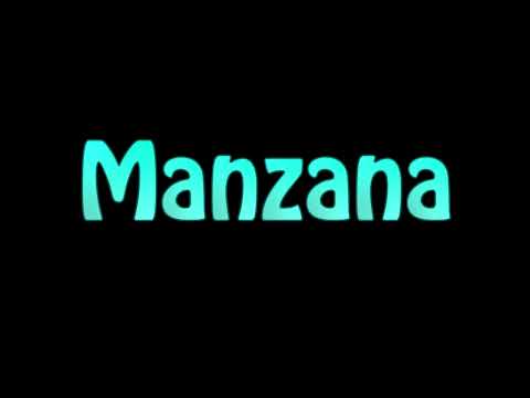 Learn How To Pronounce Manzana