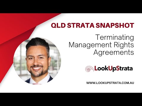 QLD: Terminating Management Rights Agreements Queensland | LookUpStrata