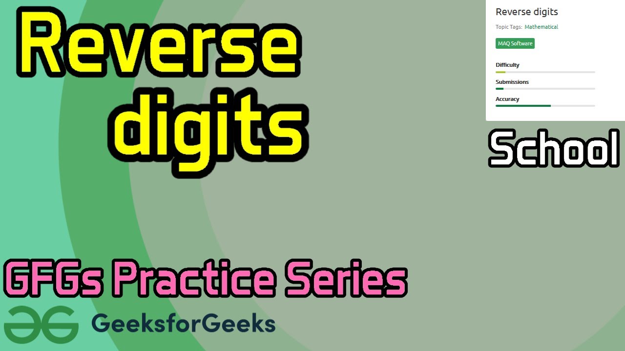 Reverse digits | Practice | GeeksforGeeks