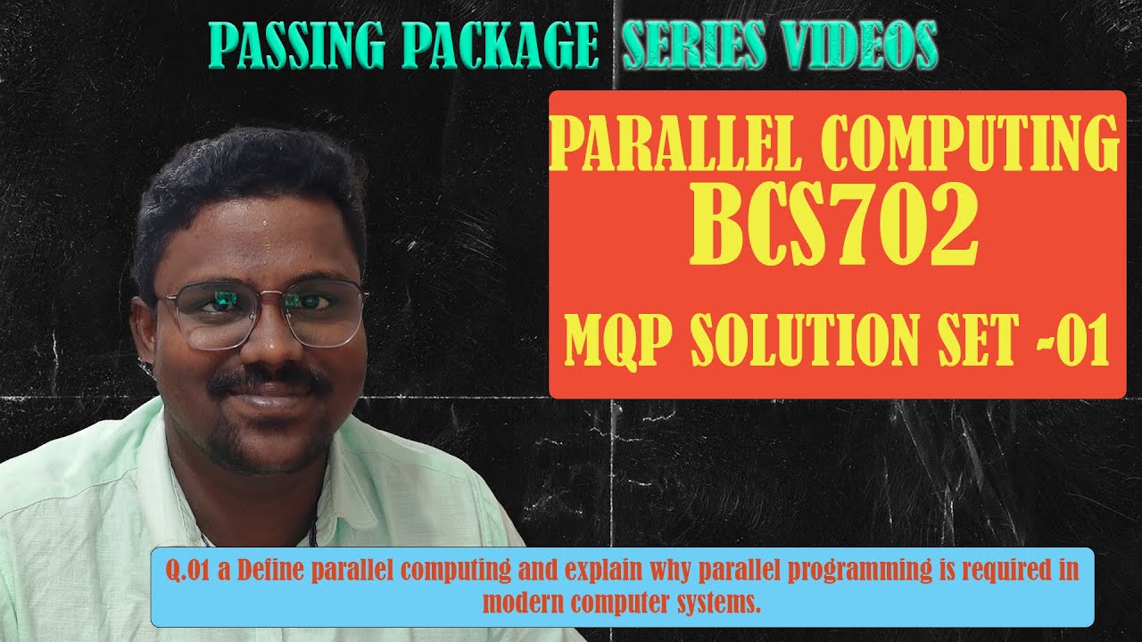 BCS702 Parallel Computing MQP Q1(a) | Define Parallel Computing & Need | VTU CBCS 2025