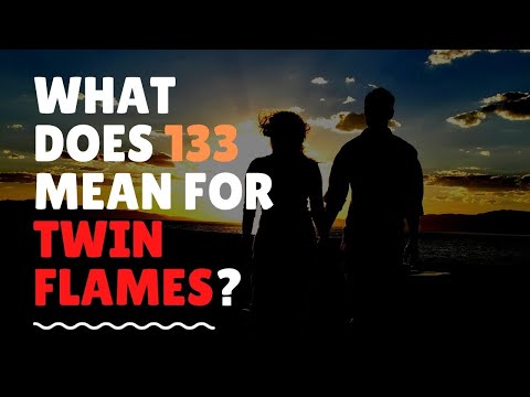 What Does 133 Mean for Twin Flames?