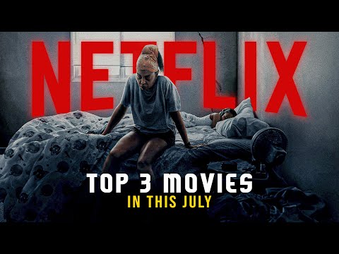 You Need to Watch These 3 Popular Netflix Movies Now