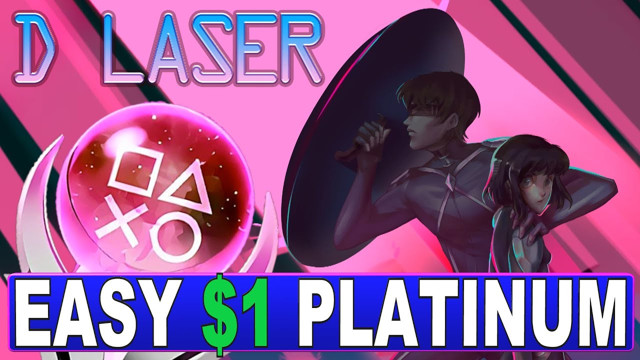 New Easy $0.99 5 Minute Platinum Game | D Laser Quick Trophy Guide