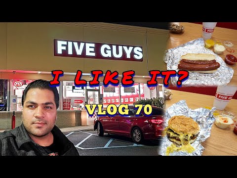 VLOG 70: Five Guys - The best or worst fast food restaurant?