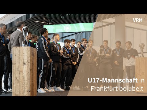 Deutsche U17-Weltmeister in Frankfurt bejubelt