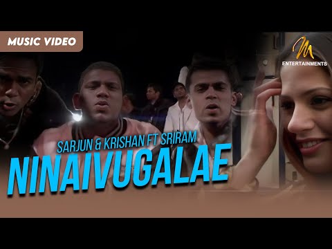 Ninaivugalae - Krishan - Sarjun & Krishan ft Sriram | Official Music Video | M Entertainments