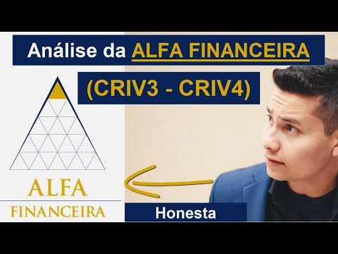 Análise da #FinanceiraAlfa (#CRIV3 #CRIV4) | Analise Honesta de toda a #BolsadeValores