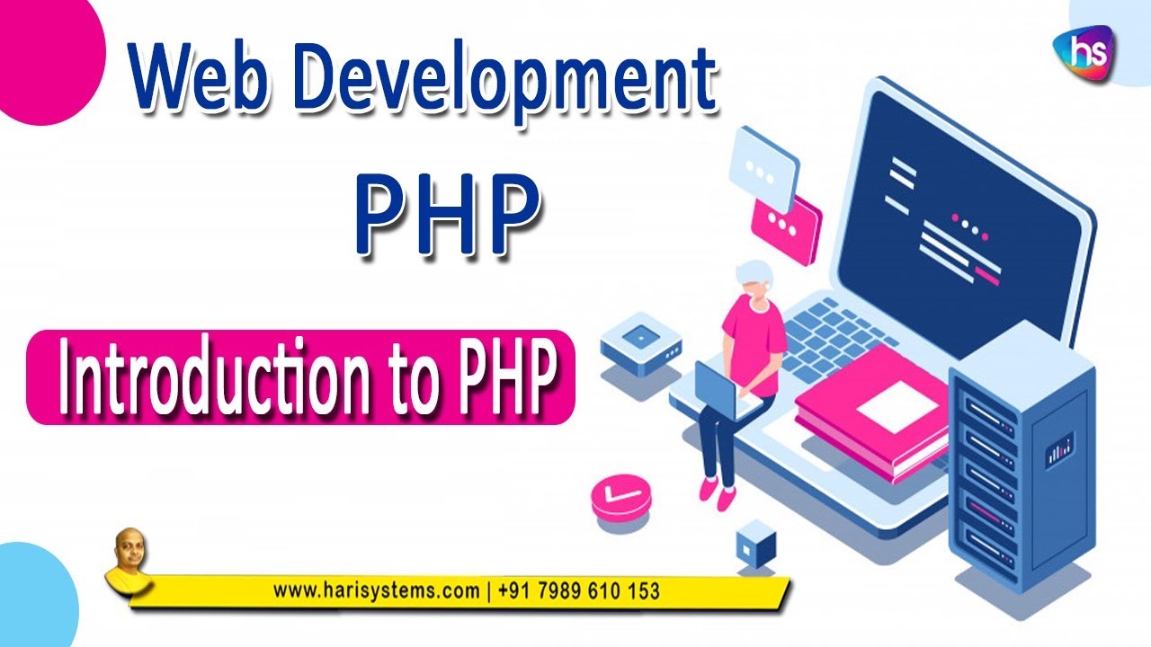 PHP Introduction | Php Tutorial | Web development course | Sekharmetla | Harisystems