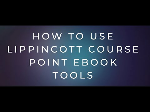 How to Use Lippincott CoursePoint Ebook Tools