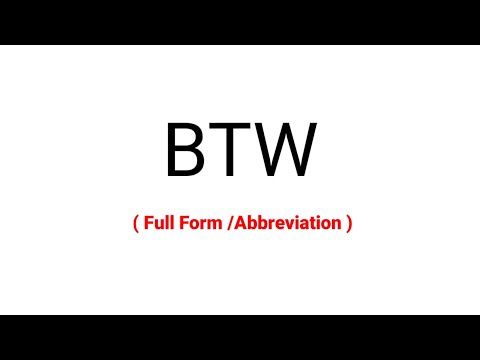 BTW Full form | BTW Abbreviation | BTW meaning | English Tamil Dictionary