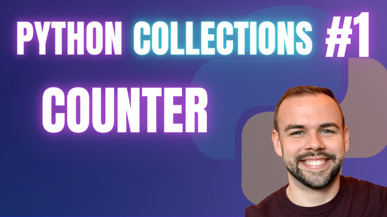 Python Collections Library Counter   Counting Objects with Python