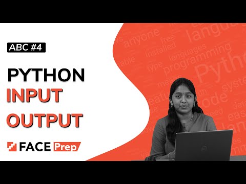 How To Take Input and Print Output in Python | #4 ABC Python Tutorial for Beginners