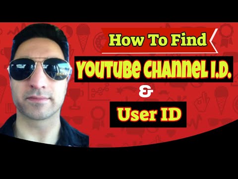 How To Find Youtube Channel ID & User ID