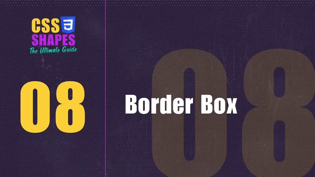 8.) CSS Shapes: The border-box value